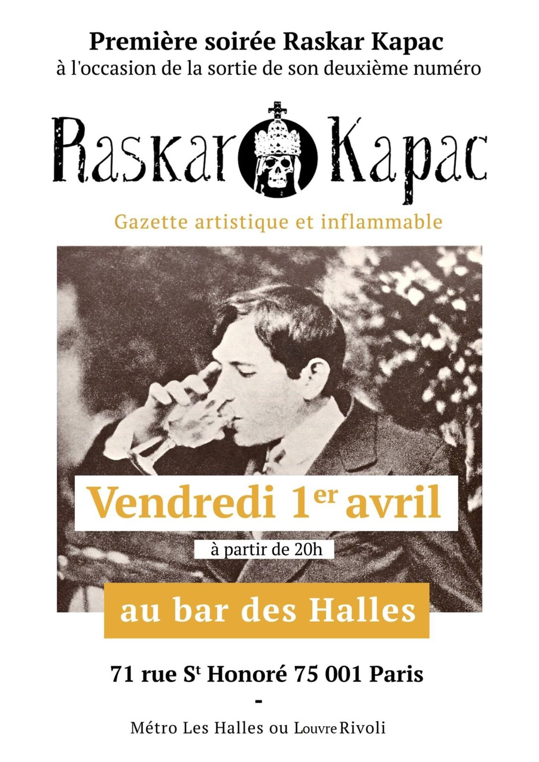 Première soirée Raskar Kapac ! - Raskar Kapac